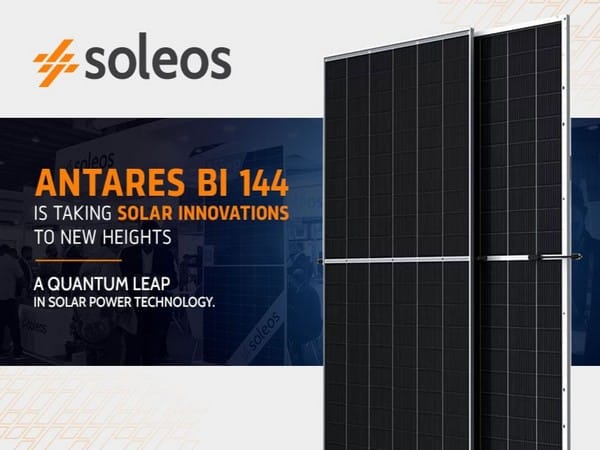Soleos launches new Generation solar panel product with unique features ...