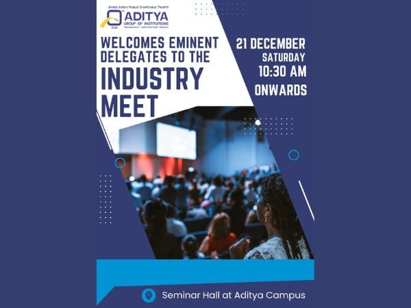 Aditya Group of Institutions Announces Exclusive Industry Meet to Shape ...