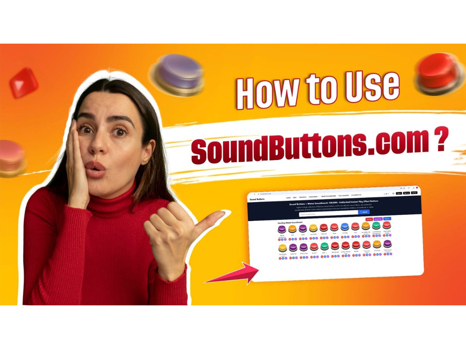 What Is SoundButtons.com? How to Use Sound Buttons and Meme Soundboard ...