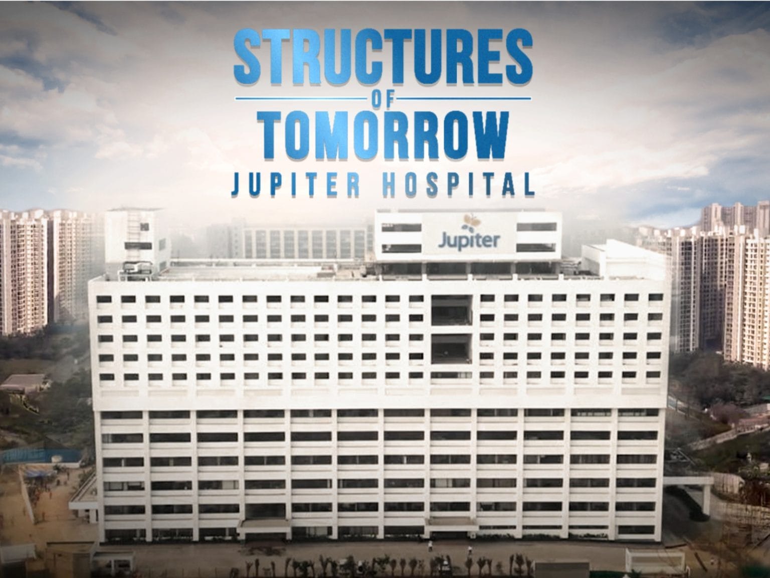Discovery Channel Spotlights Jupiter Hospital's Dombivli Facility in ...